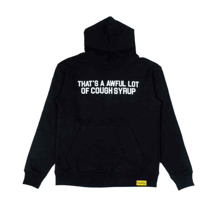 Awful Lot of Cough Syrup Hoodie – Premium Streetwear Style 2025